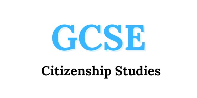 GCSE - Citizenship Studies - etalkschool.com