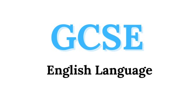 GCSE - English Language - etalkschool.com